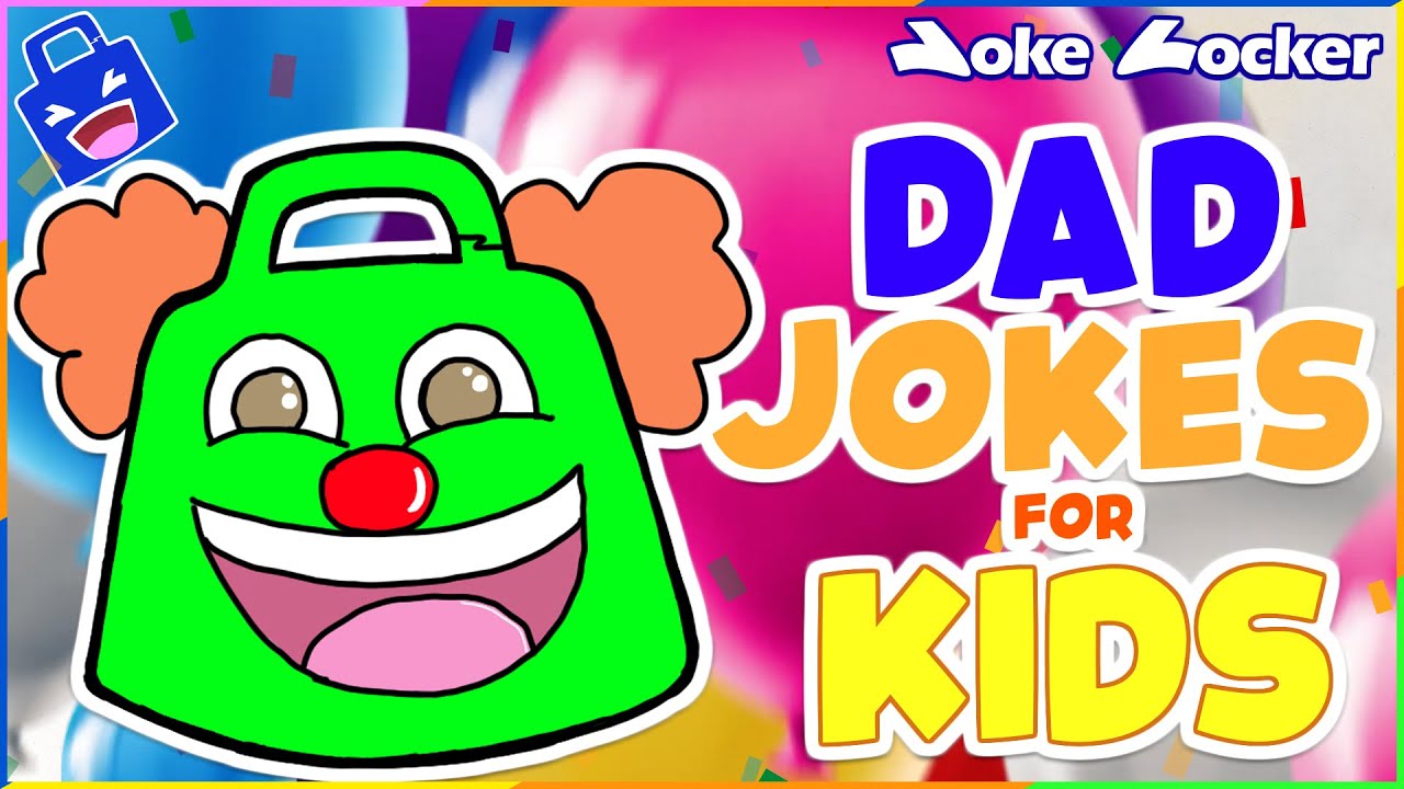 21 Dad Jokes For Kids Compilation | Fun Learning With Joke Locker ...