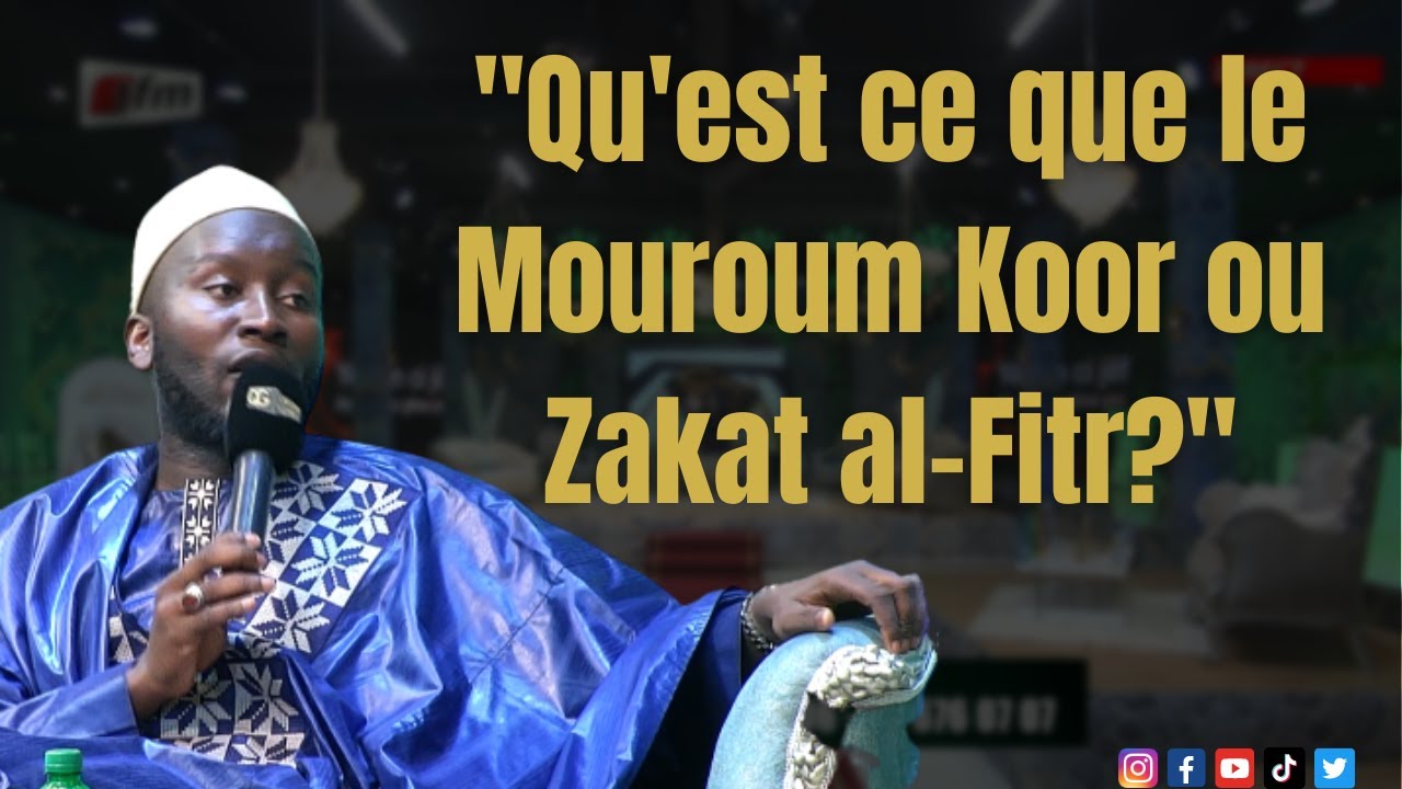 "Qu'est ce que le Mouroum Koor ou Zakat al-Fitr?" - YouTube