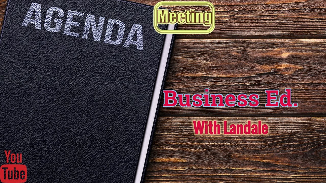 What is an Agenda ll How to prepare an Agenda - YouTube