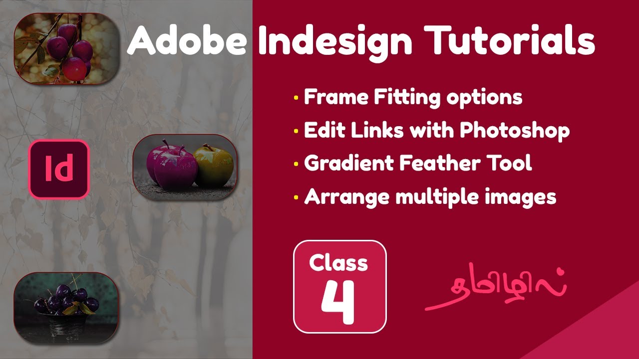 Adobe Indesign Tutorials In Tamil Class 4 Multiple Images Gradient adobe-indesign-tutorials-in-tamil-class-4-multiple-images-gradient