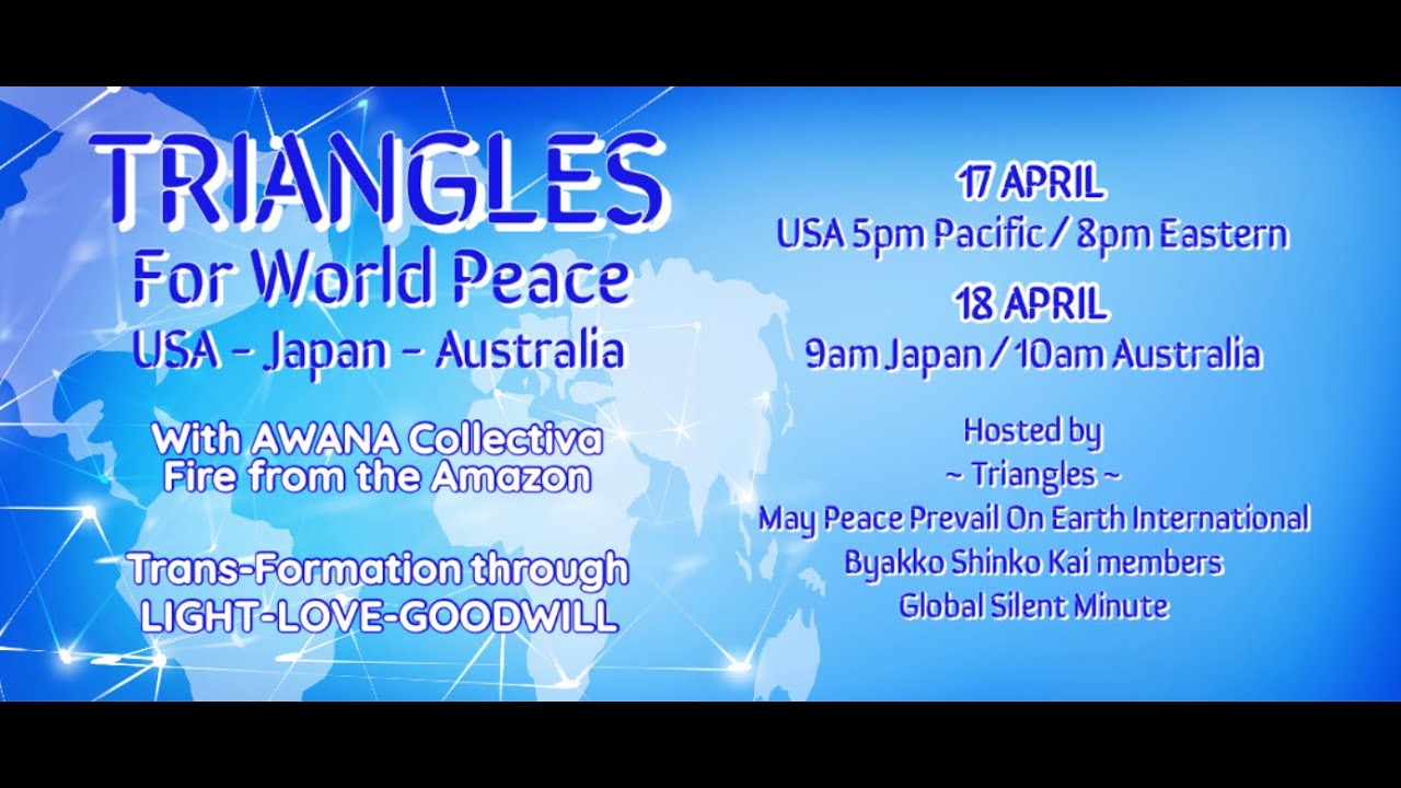 Triangles for World Peace USA~Japan~Australia - YouTube
