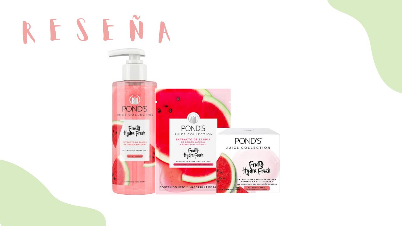 🍉 COLECCIÓN DE POND’S FRUITY HYDRA FRESH🍉 | 🍉 POND'S FRUITY HYDRA FRESH ...