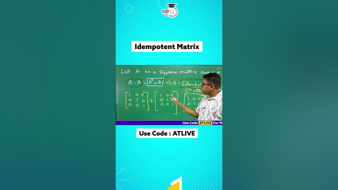 UPSC Maths Optional | Idempotent Matrix | UPSC Mains | StudyIQ IAS - YouTube