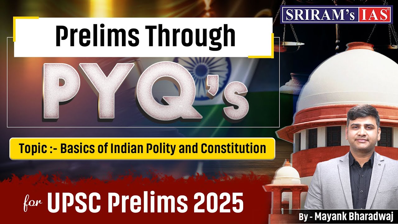 UPSC Prelims PYQs Analysis 2025 | Basics of Indian Polity | UPSC ...