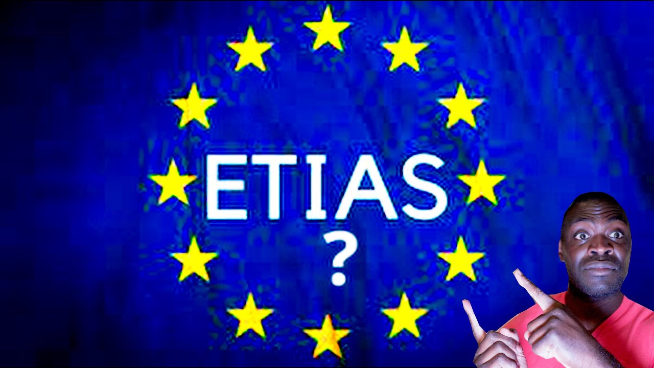 ETIAS- You NEED TO KNOW If Traveling to Europe 2024 and Beyond! - YouTube