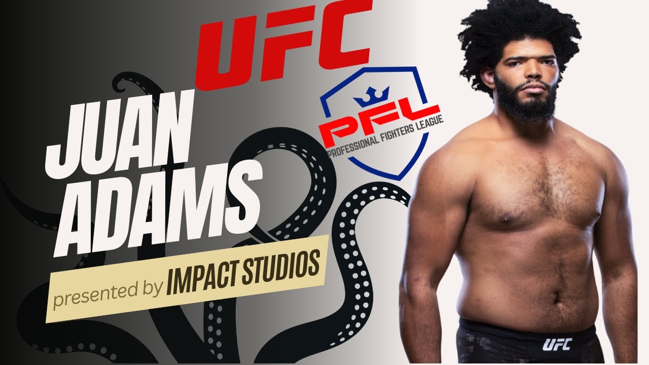 Interview with UFC, PFL, Fury, and Paradigm Heavyweight - Juan Adams ...