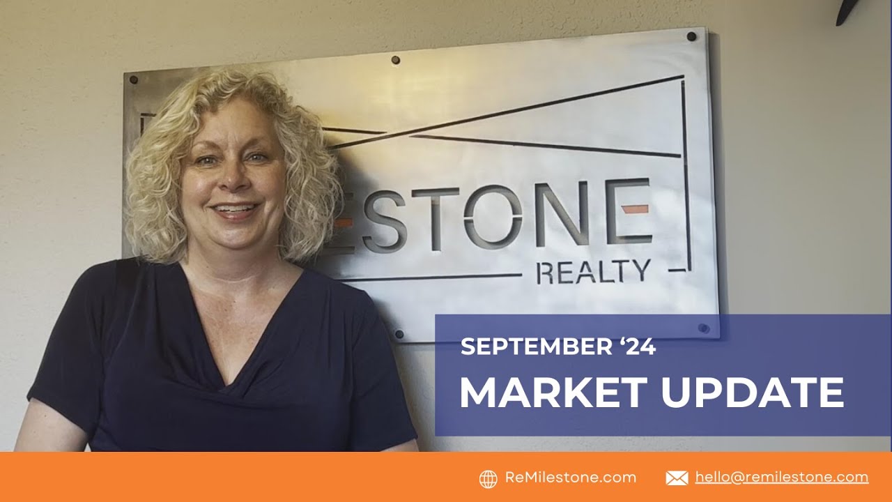 September Market Update from Milestone Realty - YouTube