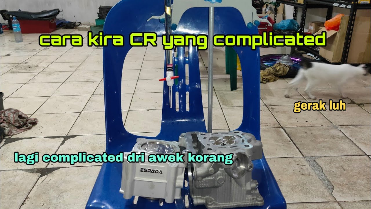 meh aku ajar korang kira CR (compression ratio) ala2 cikgu kimia dan matematik - YouTube