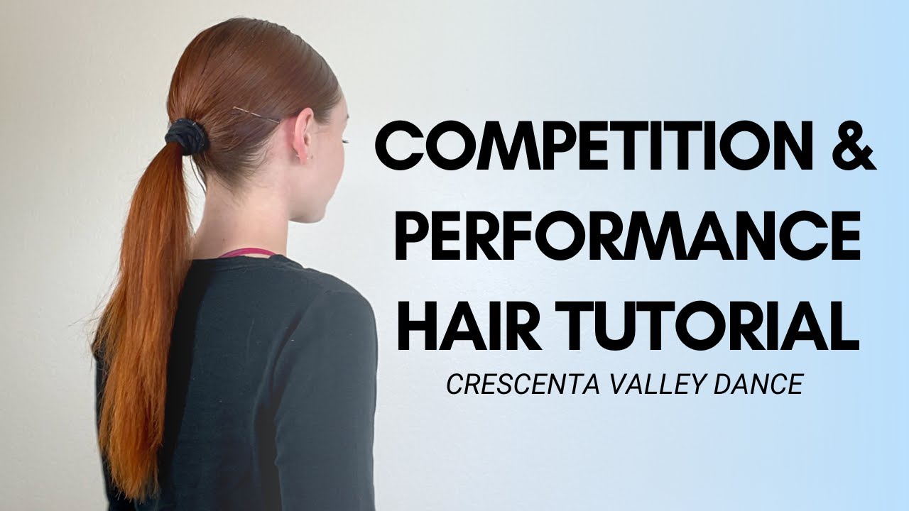 Competition and Performance Hair Tutorial - YouTube