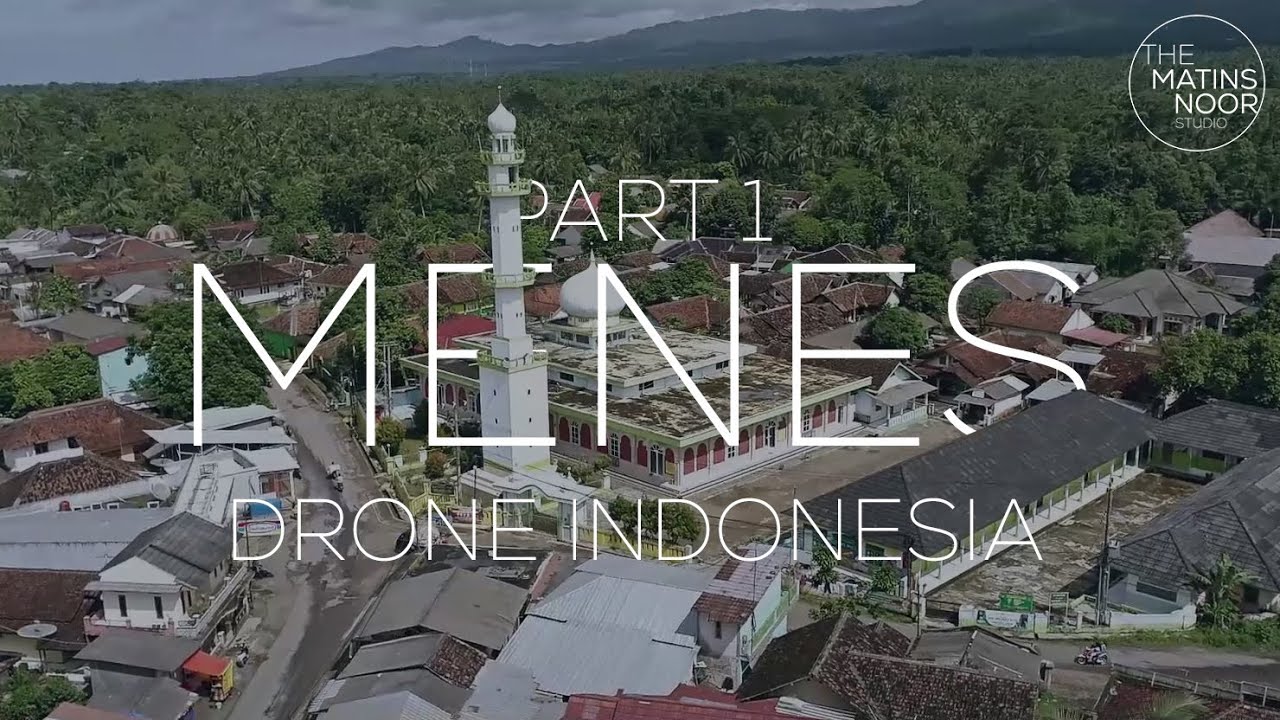Menes Part 1 | Drone Indonesia - YouTube