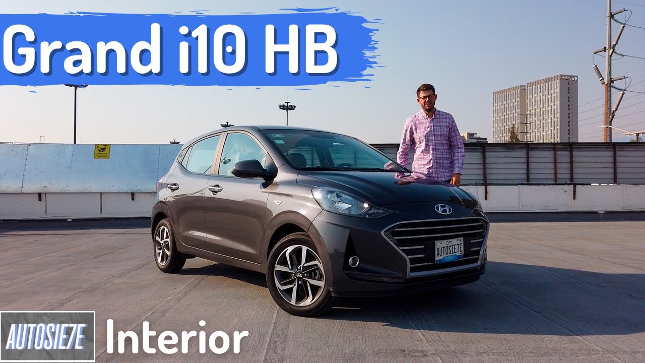 Hyundai Grand i10 HB. Conoce su INTERIOR a DETALLE. | AUTOSIE7E - YouTube