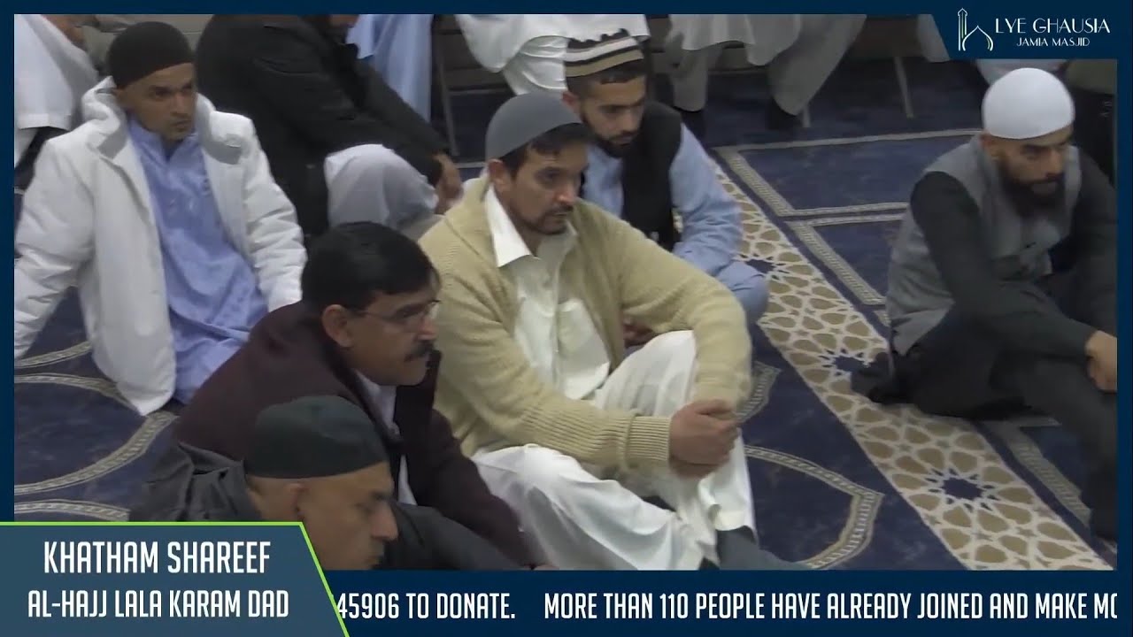 Khatham Shareef & D'ua | Al-Hajj Lala Karam Dad | Lye Masjid | 22/10 ...