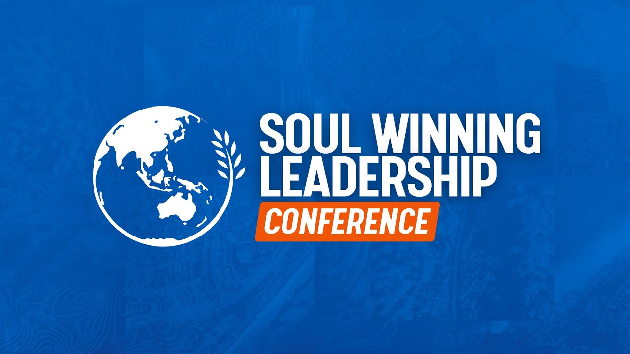 Soul Winning Leadership Conference: Day 3 Evening Service - September 4 ...