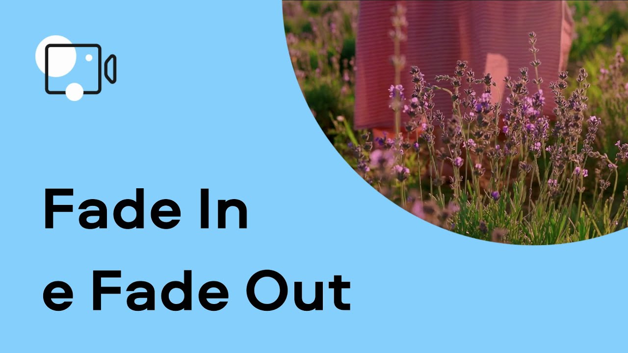 Como adicionar efeitos de FADE IN e FADE OUT no seu vídeo? | Edição de ...