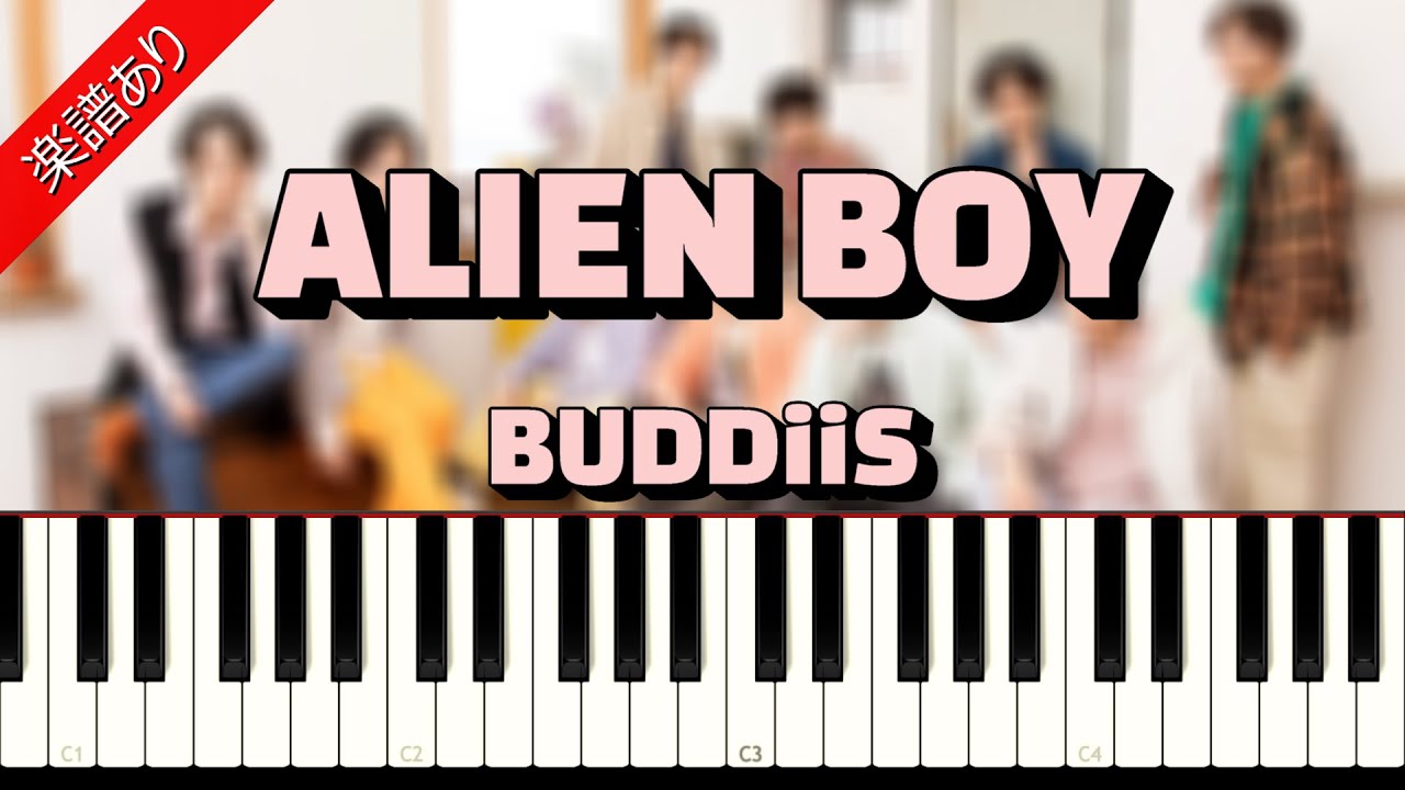 【ALIEN BOY】BUDDiiS（楽譜あり） - YouTube
