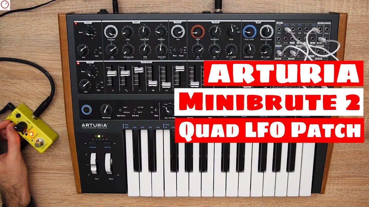ARTURIA MiniBrute 2 SYNTHESIZER: Quad LFO Patch - YouTube