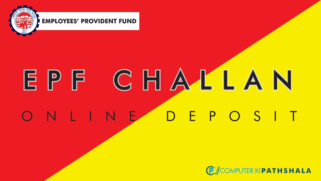 How to deposit EPF Challan Online? - YouTube
