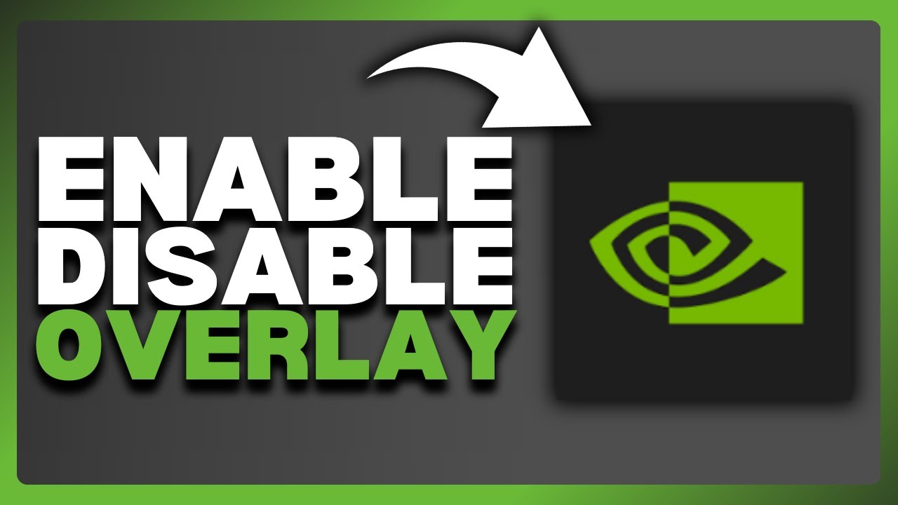How To Enable & Disable Nvidia Overlay - YouTube