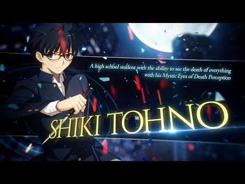 [Shiki Tohno] Battle Preview