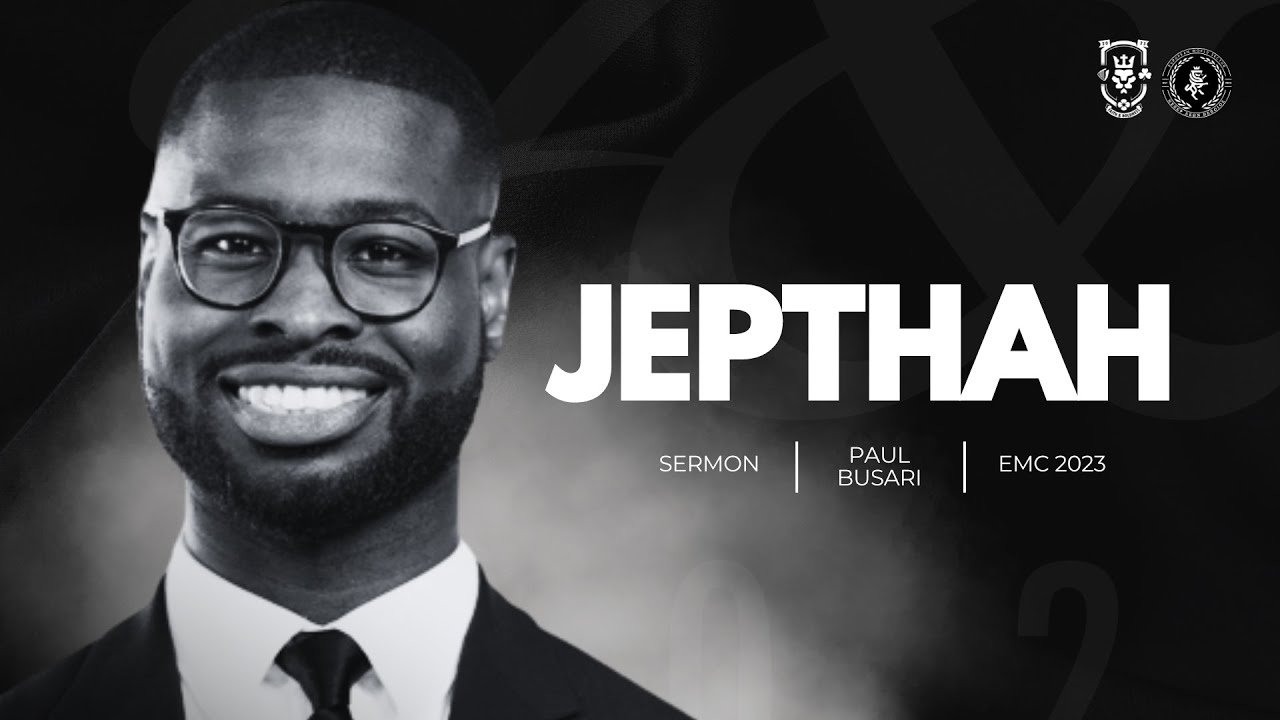 Jephthah | Paul Busari - YouTube