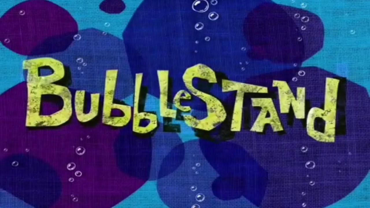 "Bubblestand" Title Card - YouTube