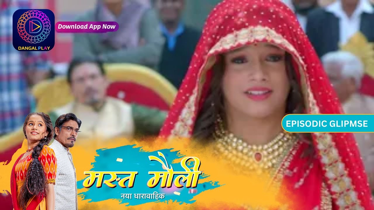 Mast Mauli | EP- 03 part 2 | Episodic Glimpse | Dangal TV - YouTube