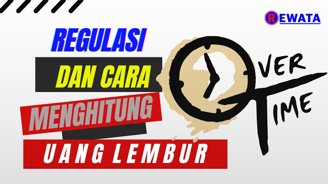 Regulasi dan Cara Menghitung Lemburan Karyawan - Presentasi ...