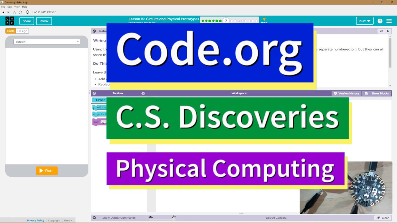 Circuits and Physical Prototypes Lesson 15.7 Tutorial Code.org CS ...
