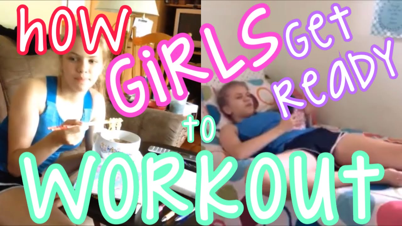 how girls get ready to work out - YouTube