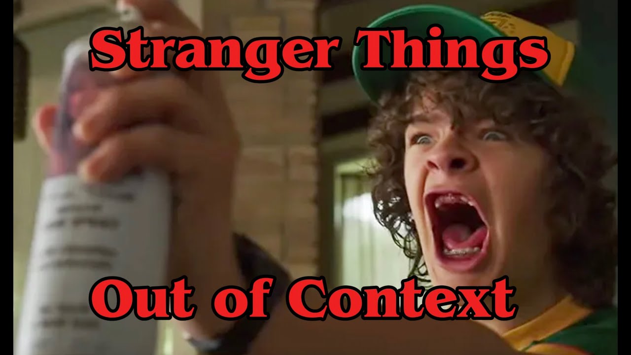 Stranger Things Out of Context - YouTube
