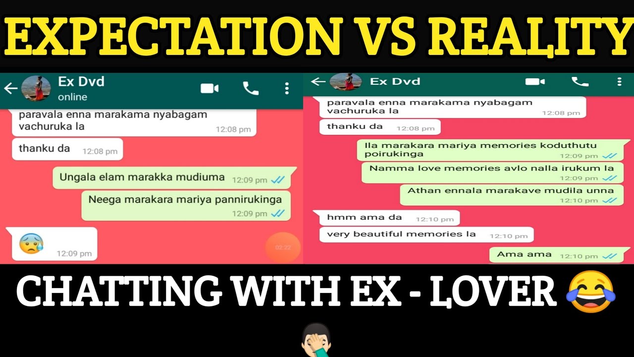 Chatting with Ex- Lover Expectation vs Reality| WhatsApp Chat Settaigal ...