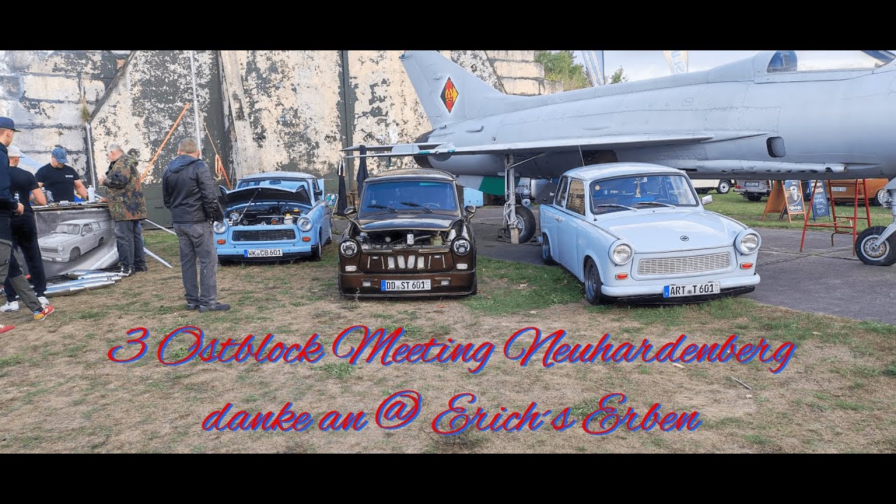 3 Ostblock Meeting Neuhardenberg - YouTube