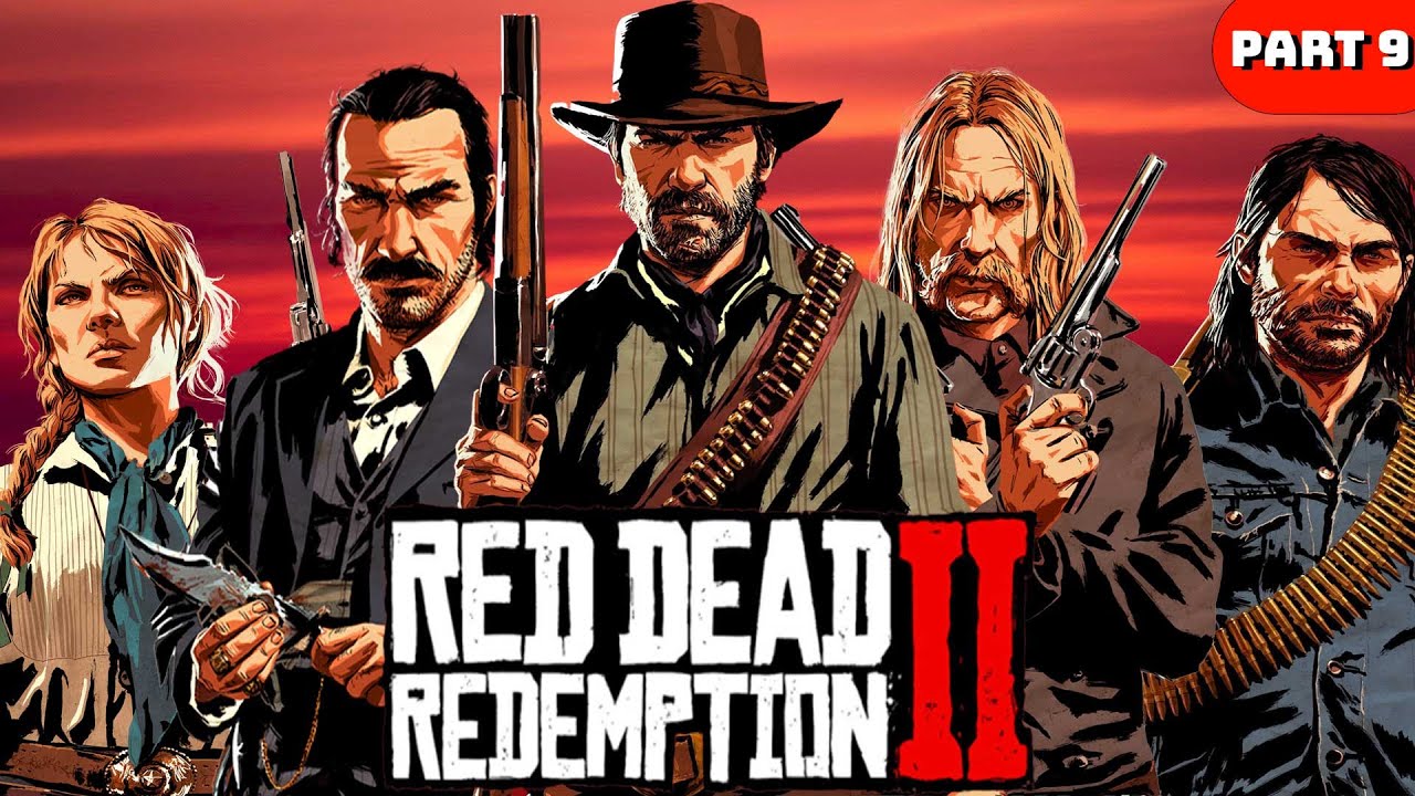 RED DEAD REDEMPTION 2 | CHAPTER 2 | GAMEPLAY | PART 9 - YouTube