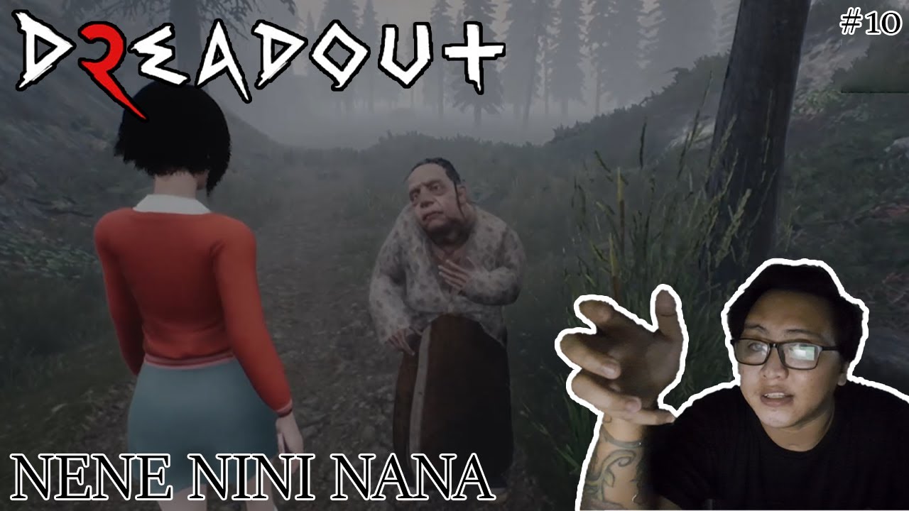 Dread Out 2 - Part 10 | OTW CIPETEH !!! - YouTube