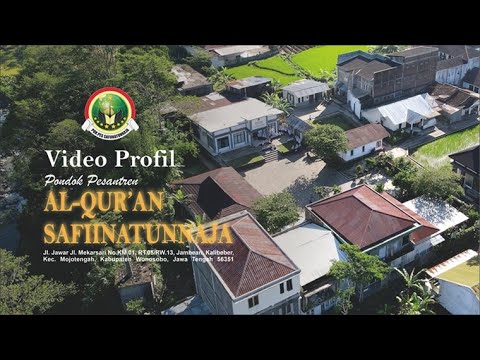 Profil Pondok Pesantren Al-Qur'an Safiinatunnaja - YouTube
