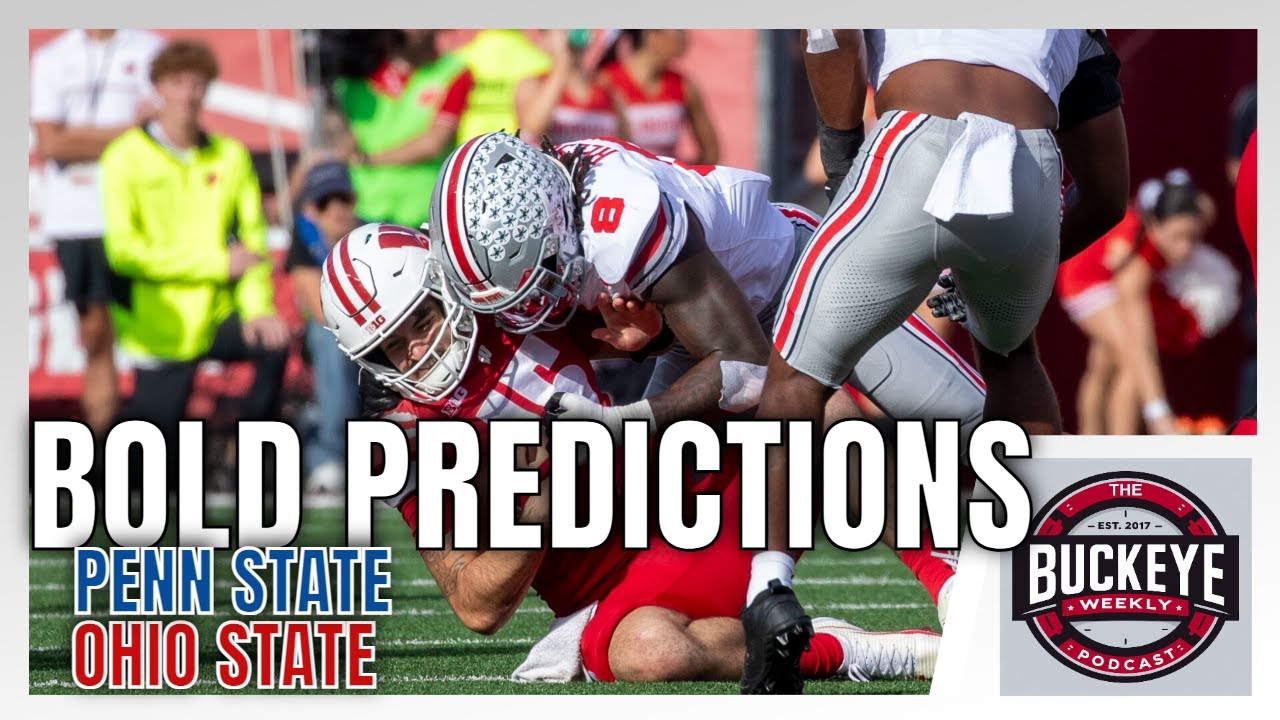 14 Bold Predictions For Penn State Vs. Ohio State - YouTube