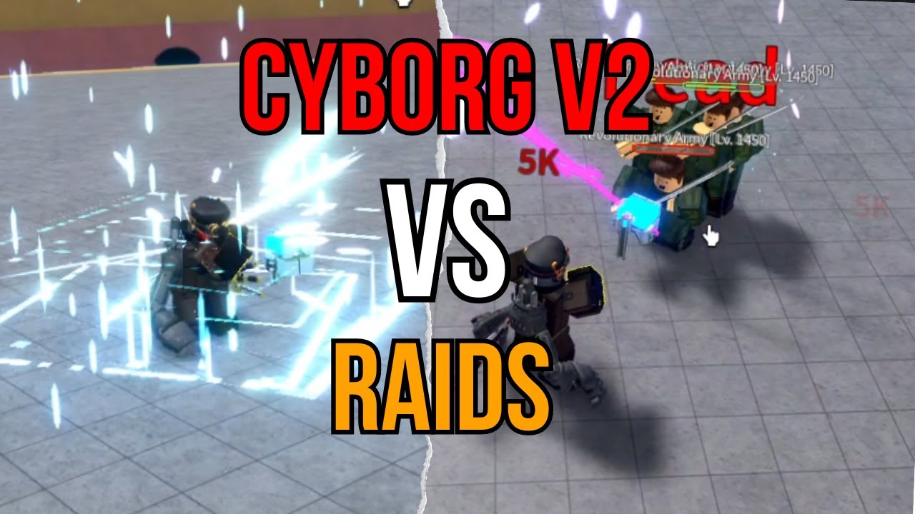 Cyborg v2 Vs Raids | King Legacy - YouTube