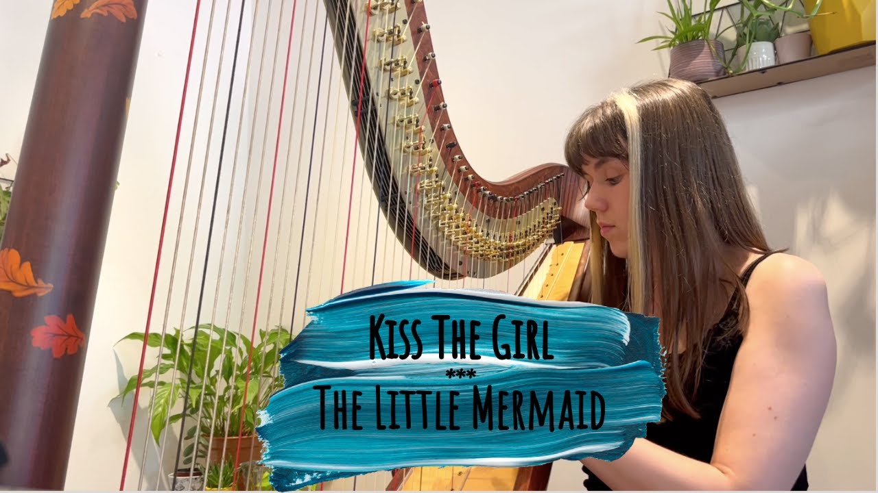 Kiss The Girl - The Little Mermaid (Harp Cover) - YouTube