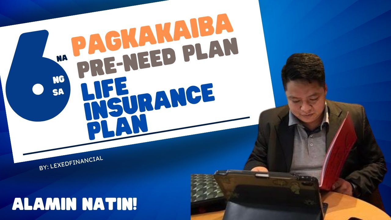 LIFE INVESTMENT: PAGKAKAIBA NG PRE-NEED PLAN SA LIFE INSURANCE PLAN # ...
