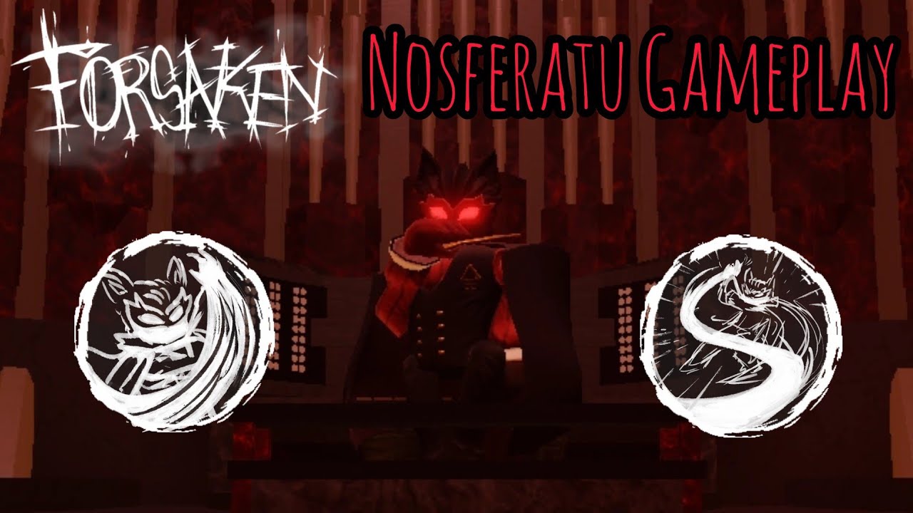 NOSFERATU GAMEPLAY - FORSAKEN - YouTube