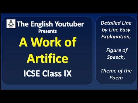 A Work of Artifice | by Marge Piercy | ICSE Class 9 poems| Treasure ...