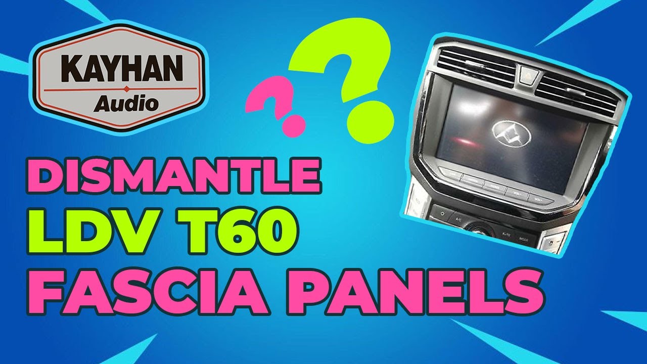 How to Dismantle LDV T60 Front Fascia Panel - YouTube