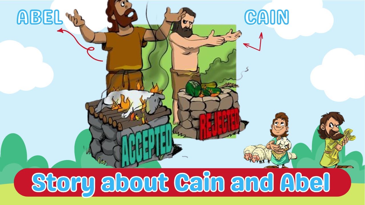 CAIN AND ABEL- Offering God a good sacrifice| Jealousy | Bible stories ...