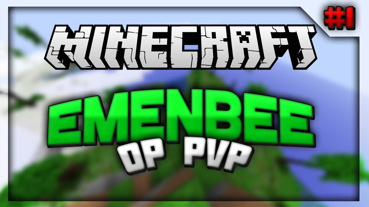 Minecraft PC - Emenbee OP PvP | [1] "Insane Killstresk!!!" w/ JSR ...