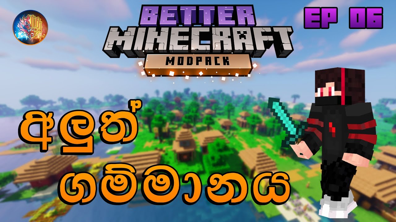 අලුත් ගම්මානය | Better Minecraft Survival Sinhala 1.19 EP 06 - YouTube
