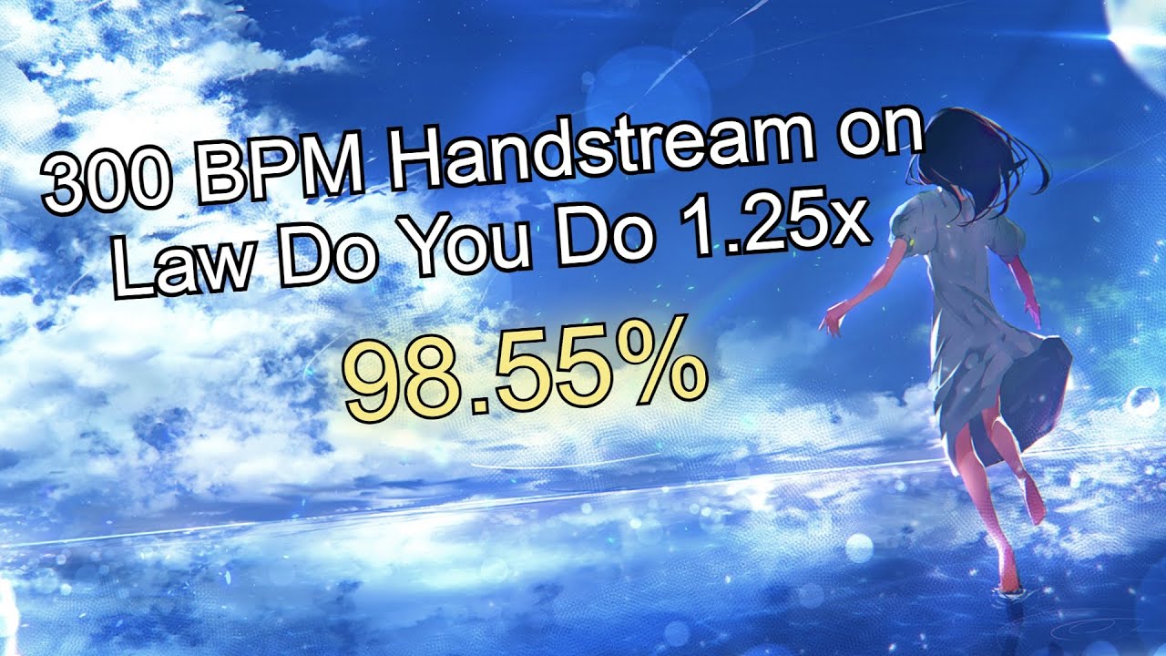 Quaver - 300 BPM Handstream on Law Do You Do 1.25x 98.55%!!! - YouTube