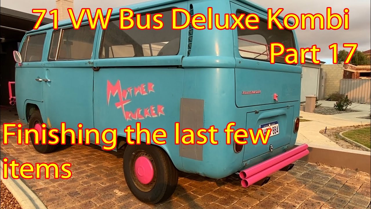 71 VW Bus Deluxe Kombi Restoration Part 17 - Wrapping up a few last ...