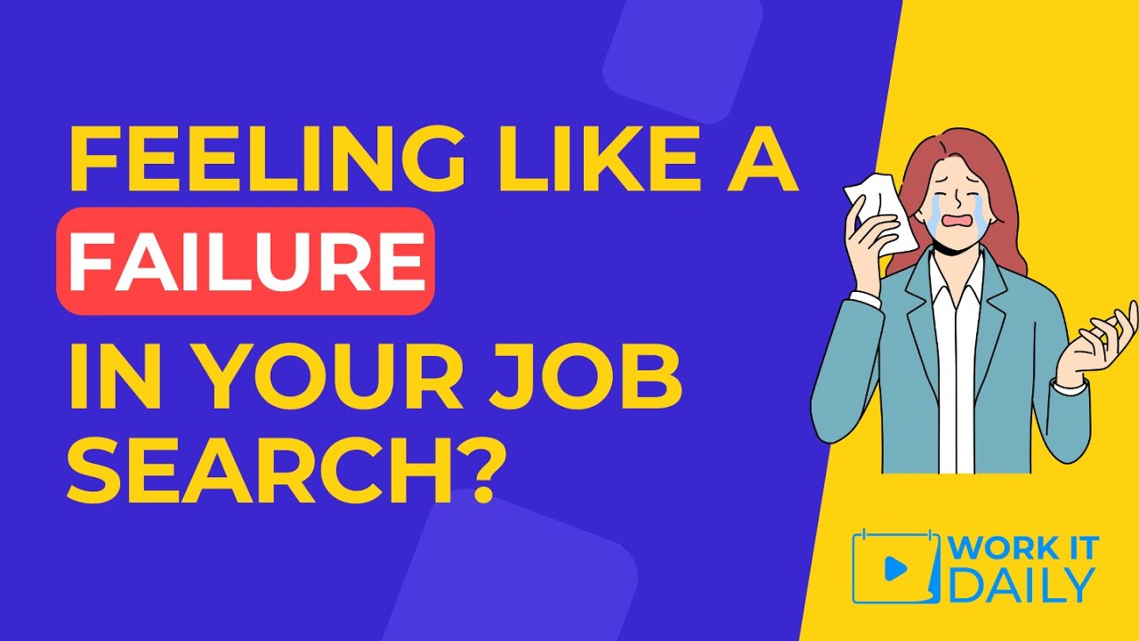 If You’re Feeling Like A FAILURE In Your Job Search, You Need THIS ️ ️ ...