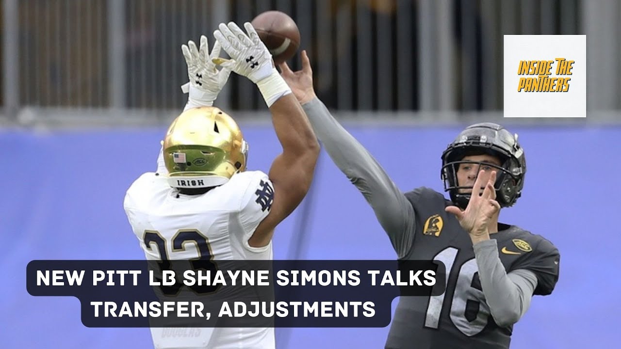 Pitt Football Transfer Shayne Simon Talks Adjustment to, Fit in ...