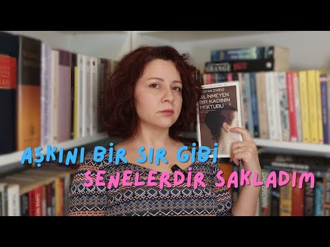 BİLİNMEYEN BİR KADININ MEKTUBU - STEFAN ZWEIG KİTAP ELEŞTİRİSİ